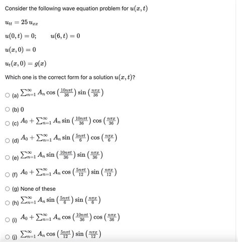 Solved Consider The Following Wave Equation Problem For U X Chegg