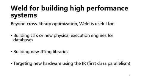 Rust For Weld Building A High Performance Parallel