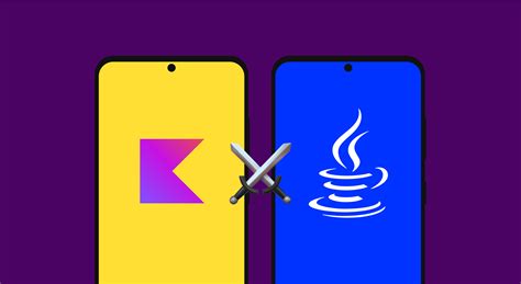 Kotlin Vs Java For Android Mobile App Development —
