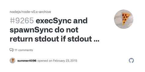 Execsync And Spawnsync Do Not Return Stdout If Stdout Is Not Pipe