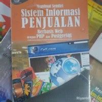 Review Produk Membuat Sendiri Sistem Informasi Penjualan Berbasis Web Dengan Php Dan Tokopedia