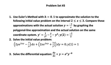 Solved Problem Set 3 1 х 1 Use Euler s Method with h Chegg com