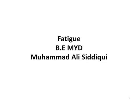 Fatigue Of Materials Pptx Physics Science