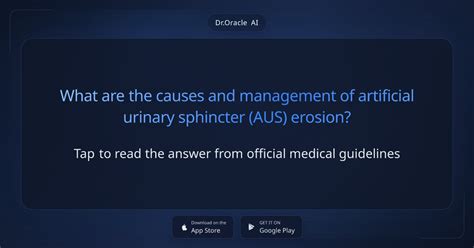 What Are The Causes And Management Of Artificial Urinary Sphincter Aus