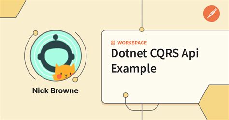 Dotnet Cqrs Api Example Postman Api Network