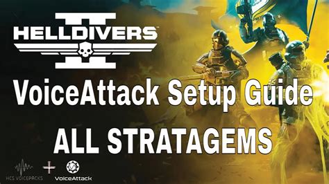 Helldivers 2 Voice Control Stratagems - Setting Up VoiceAttack & Voice ...