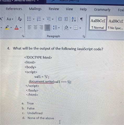 Solved 4 What Will Be The Output Of The Following