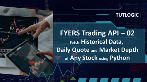 Fyers Fetch Historical Data Daily Quote And Market Depth