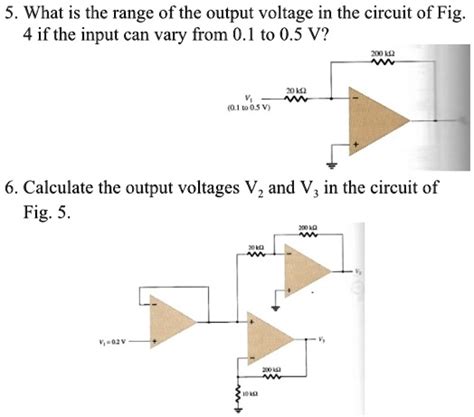 5 what is the range of the output voltage in the circuit of fig 4 if