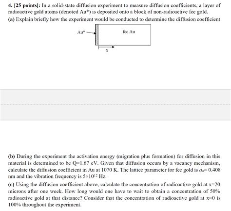 Solved [25 ﻿points] In A Solid State Diffusion Experiment