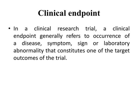 Endpoints In Clinical Research Pptx