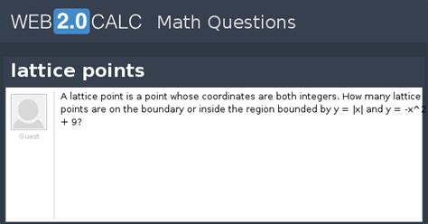View Question Lattice Points