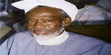 Sheikh Abubakar Mahmud Gumi A Legacy Of Truth Islamic Scholarship And