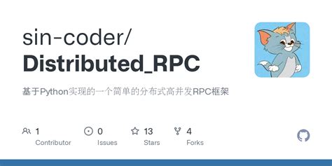 Github Sin Coderdistributedrpc 基于python实现的一个简单的分布式高并发rpc框架