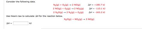 solved consider the following data n2 g o2 g 2 no g ah
