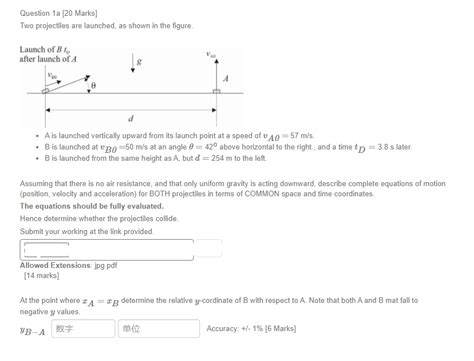 Solved Question 1a [20 Marks] Two Projectiles Are Launched
