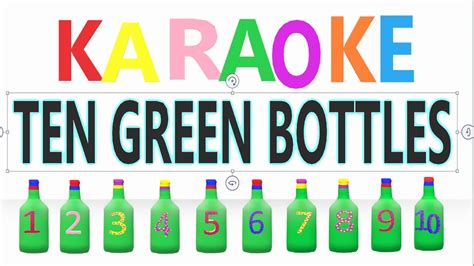 Karaoke Ten Green Bottles Youtube
