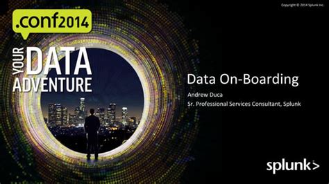 Splunk Conf2014 Onboarding Data Into Splunk Pdf