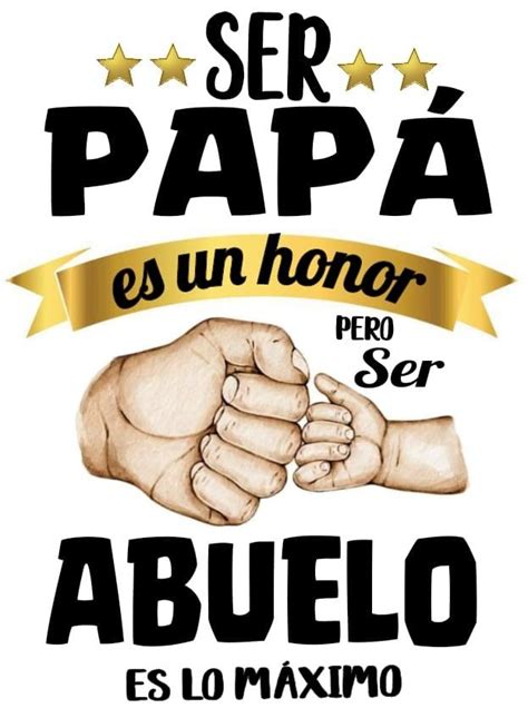 Ser Papa Es Un Honor Pero Ser Abuelo Dedicatorias Para Papa Playeras