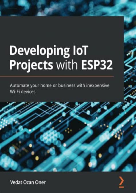 Pdf Developing Iot Projects With Esp32 Automate Your Home Or