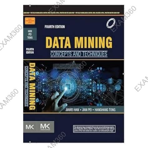 Data Mining Concepts And Techniques By Jiawei Han 4th Edition Academic Publication
