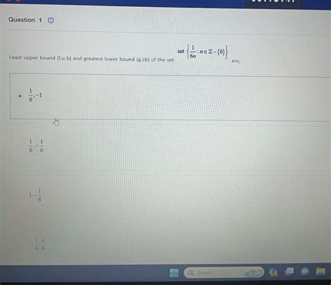solved question 1set{16n ninz {0}}least upper bound i u b