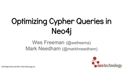 Optimizing Cypher Queries In Neo4j Ppt