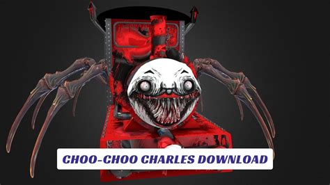 Choo Choo Charles Download Lawod
