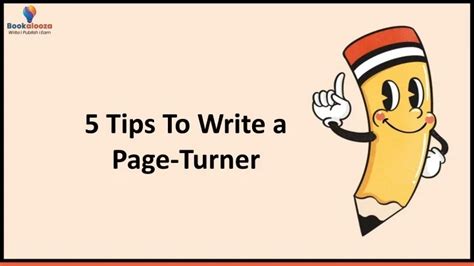 Ppt 5 Tips To Write A Page Turner Powerpoint Presentation Free