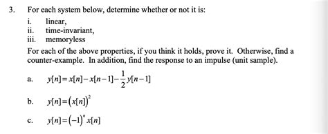 Solved For Each System Below Determine Whether Or Not It Chegg