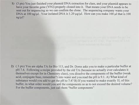 [solved] 1 3 Pts You Just Finished Your Plasmid Dna Ext