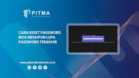 Cara Reset Password Bios Meskipun Lupa Password Terakhir