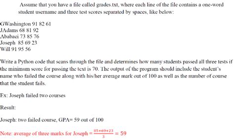 solved assume that you have a file called grades txt where