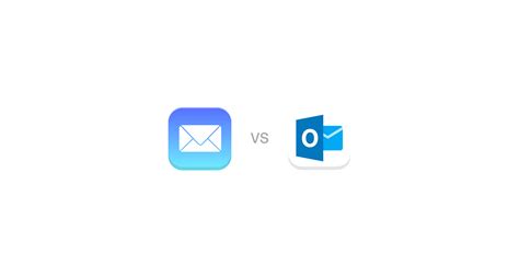 apple mail vs outlook—which email client to choose in 2023 read more