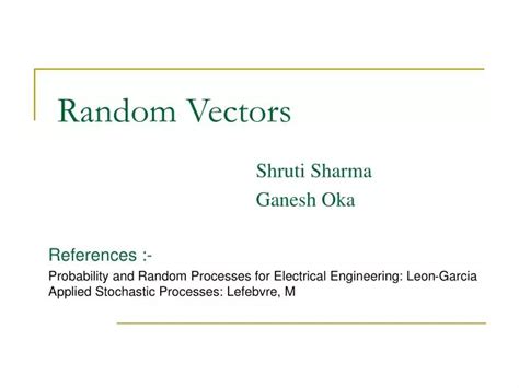 Ppt Random Vectors Powerpoint Presentation Free Download Id1135587