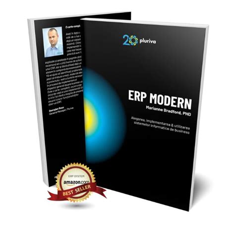 Cea Mai Influentă Carte De Sisteme Erp Best Seller Ul ”erp Modern Alegerea Implementarea