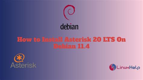 how to install asterisk 20 lts on debian 11 4 youtube