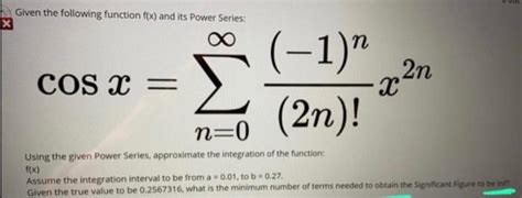 Solved Given The Following Function F X And Its Power