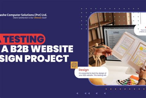 enhanced qa testing for a b2b website design project
