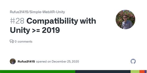 Compatibility With Unity 2019 Issue 28 Rufus31415 Simple WebXR Unity GitHub