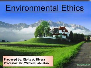 Environmental Ethics Ppt