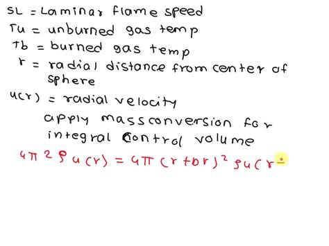 Solved Consider The Outward Propagation Of A Spherical Laminar Flame
