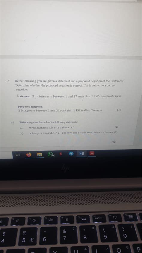 1 5 In The Following You Are Given A Statement And A Proposed Negation Of The Statement