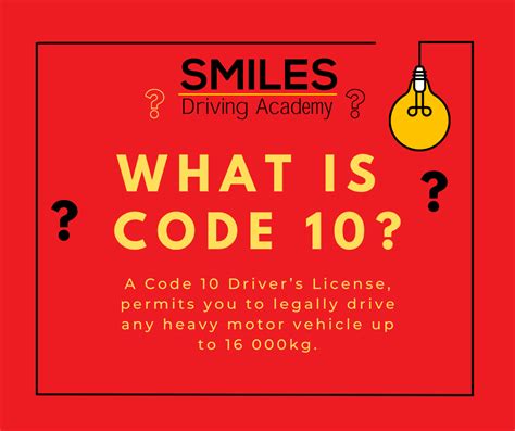 What Is Code 10 What Would I Be Able To Drive Smiles Driving Academy