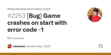 Bug Game Crashes On Start With Error Code 1 · Issue 2253