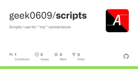 GitHub Geek Scripts Scripts I Use For My Convenience