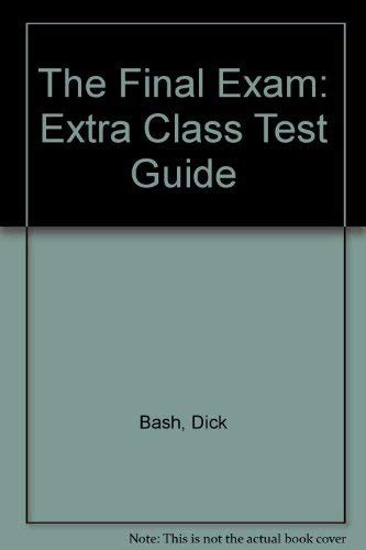 Jp The Final Exam Extra Class Test Guide Bash Dick 洋書