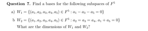 solved question 7 ﻿find a bases for the following subspaces