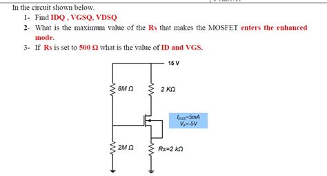 solved in the circuit shown below find idq vgsq vdsq what is the