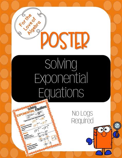 Solving Exponential Equations POSTER GSE Algebra Equations Exponential Algebra